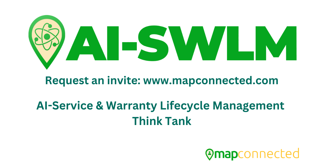 AI Service & Warranty Lifecycle Management Think Tank Meetup - MAPconnected