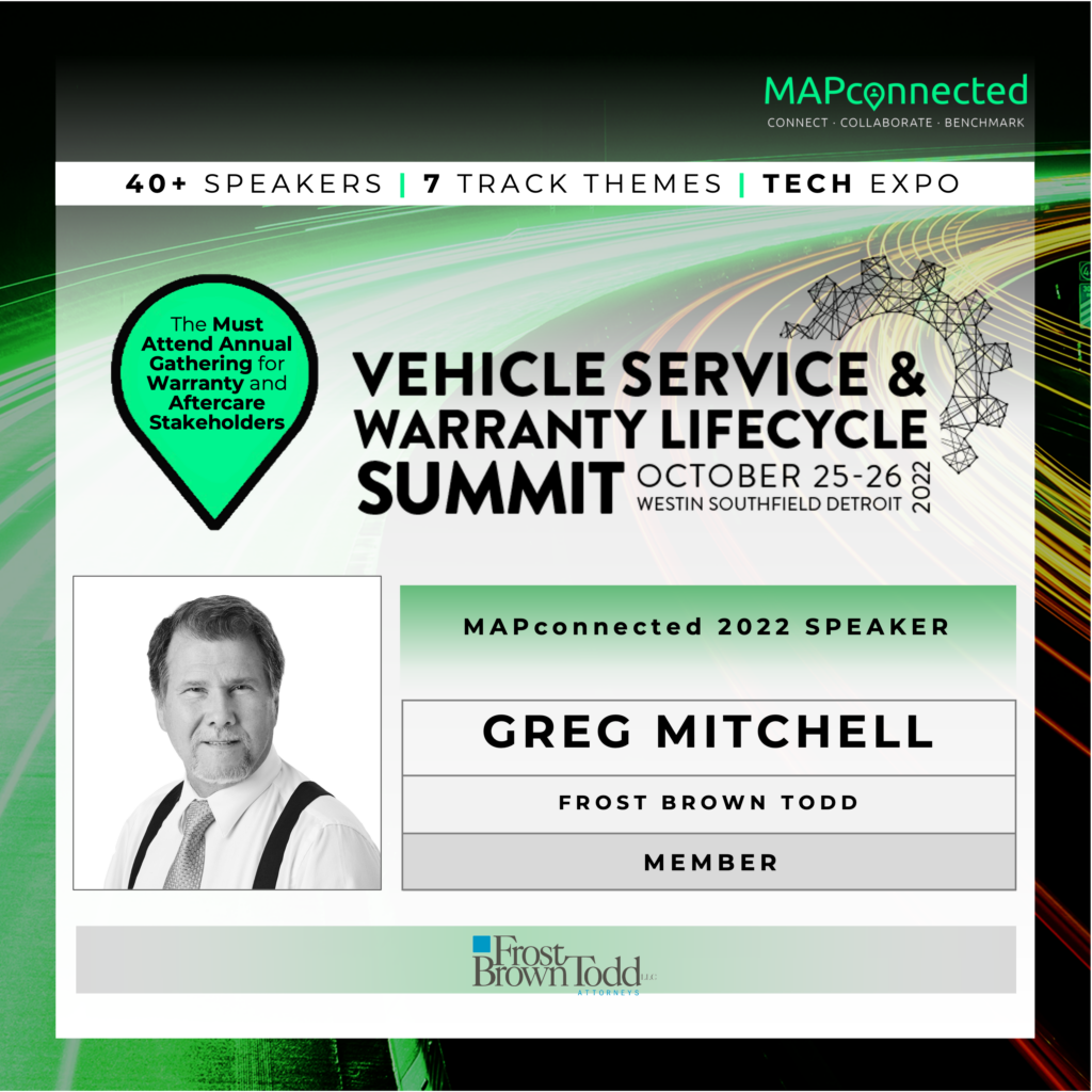 Meet Greg Mitchell, Member FROST BROWN TODD - there Oct 25-26 in Detroit - MAPconnected