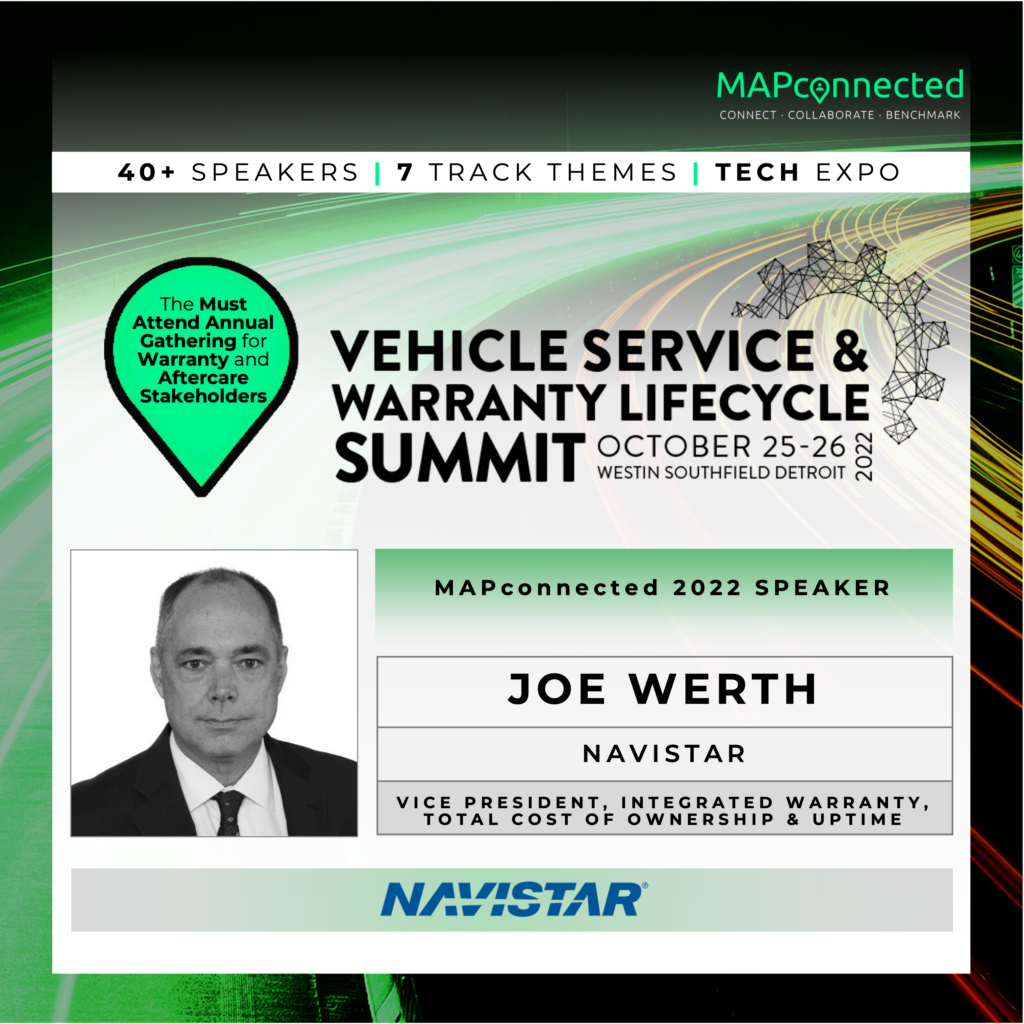 Meet JOE WERTH Vice President, Integrated Warranty, Total Cost of Ownership & Uptime - NAVISTAR ...